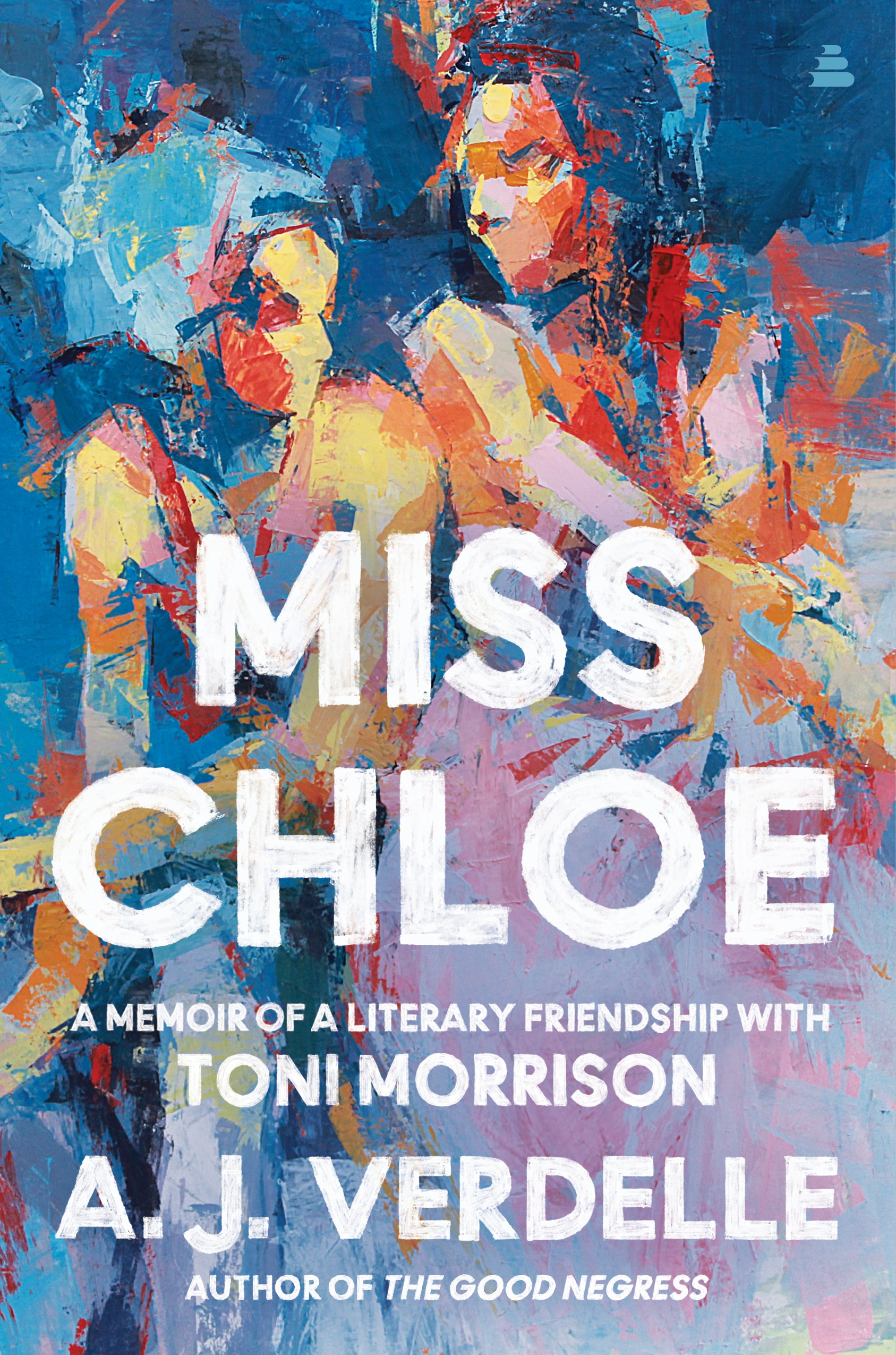 BOOK REVIEW: 'Miss Chloe: A Memoir of a Literary Friendship with Toni ...